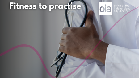 What is fitness to practise? - OIAHE